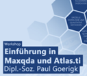 Workshop: Einführung in Maxqda und Atlas.ti - Fakultät für Humanwissenschaften